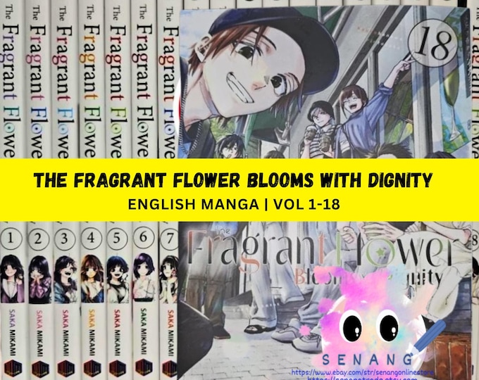 The Fragrant Flower Blooms With Dignity Manga Vol 1-18 Full Set or ...