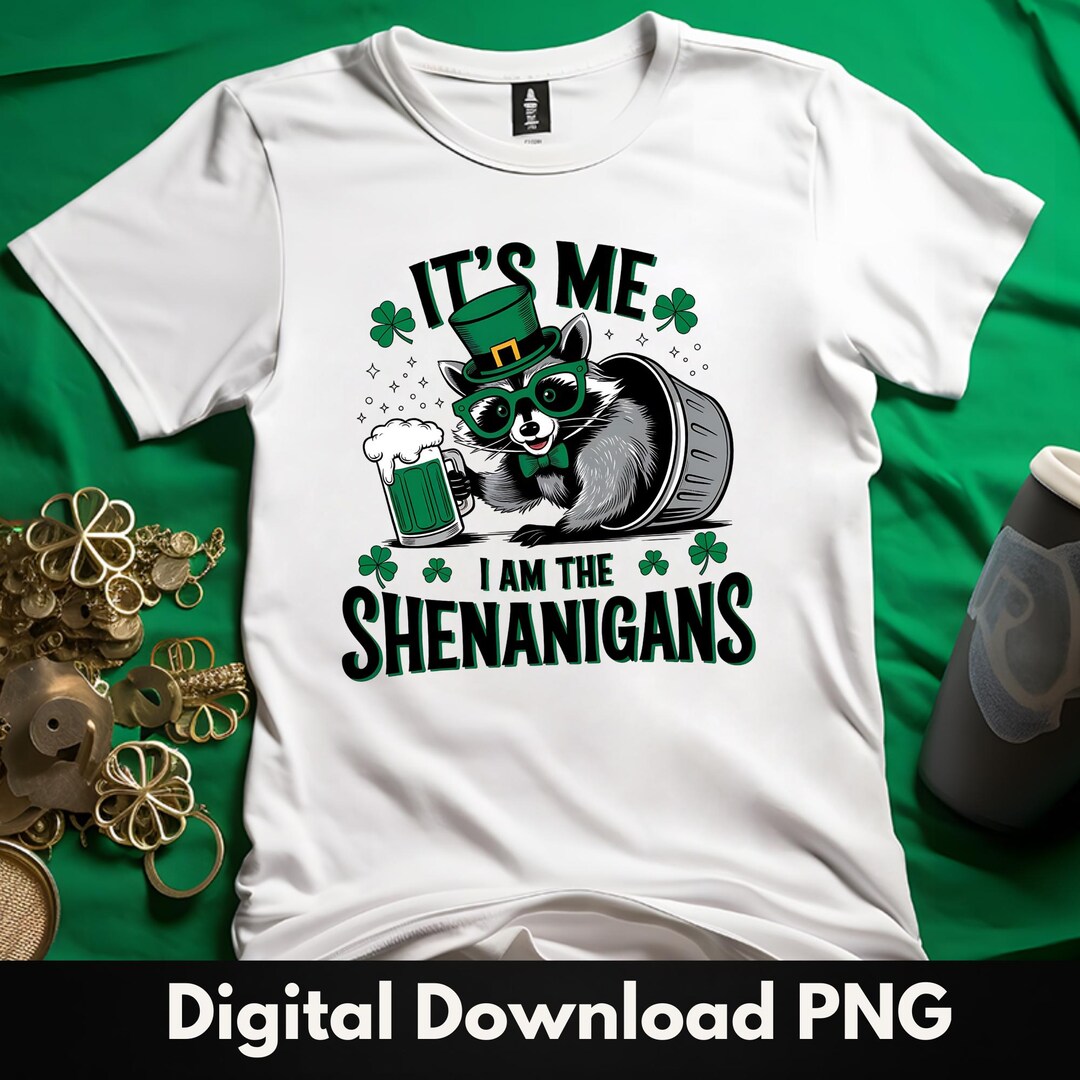 It's Me, I Am the Shenanigans PNG | Retro St Patrick's Day Clipart ...
