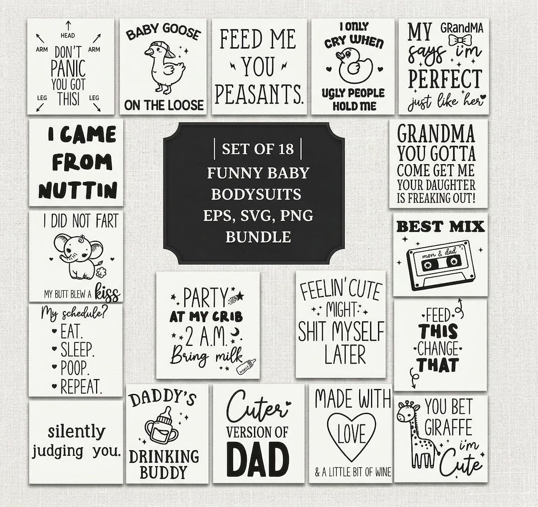 Funny Baby SVG Bundle, Baby Quotes for Onesies and Bodysuits, Cricut ...