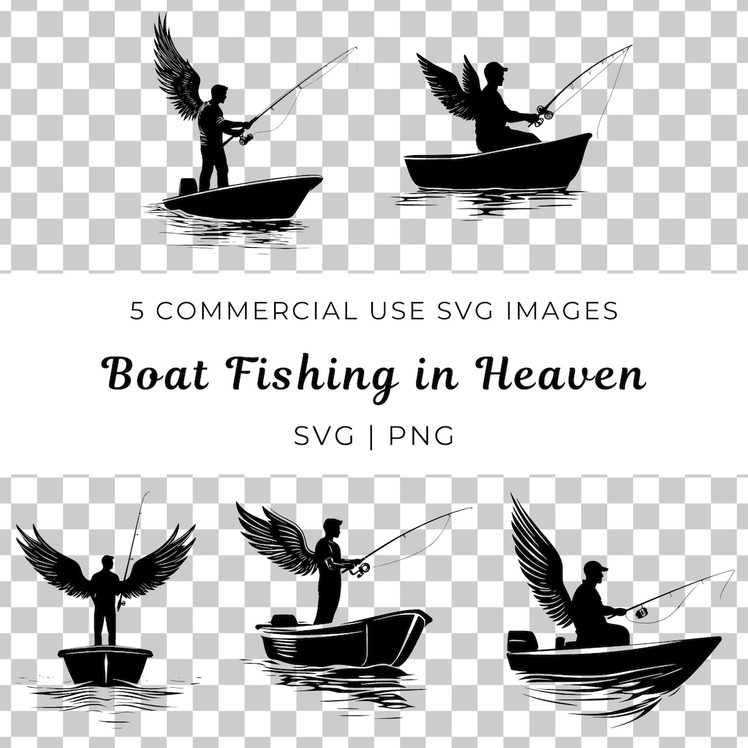 Fishing in Heaven Svg, Fishing Png Memorial Digital, Fisherman Svg ...
