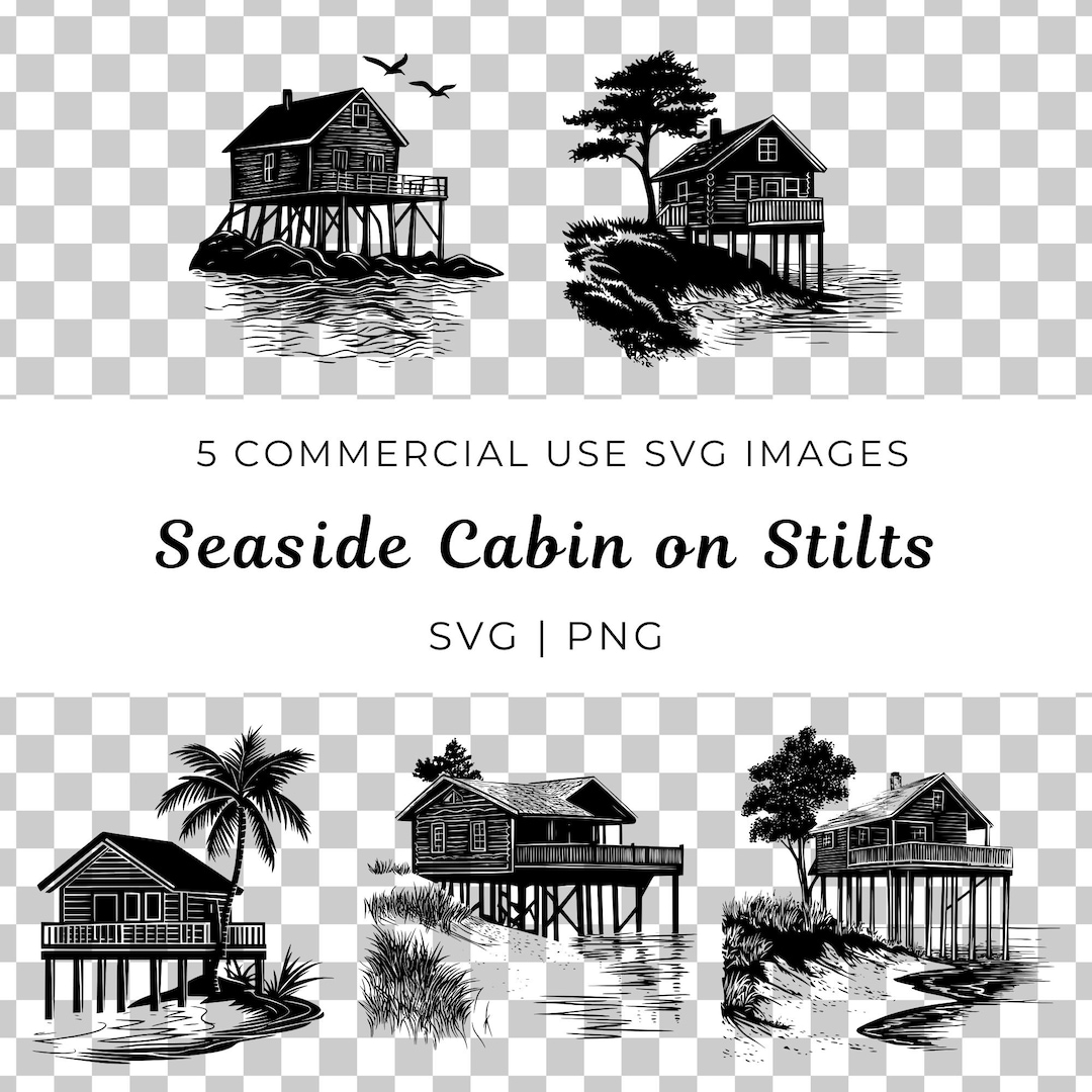 Seaside Cabin on Stilts Svg, Beach Cabin SVG, Elevated Nature Cabin ...