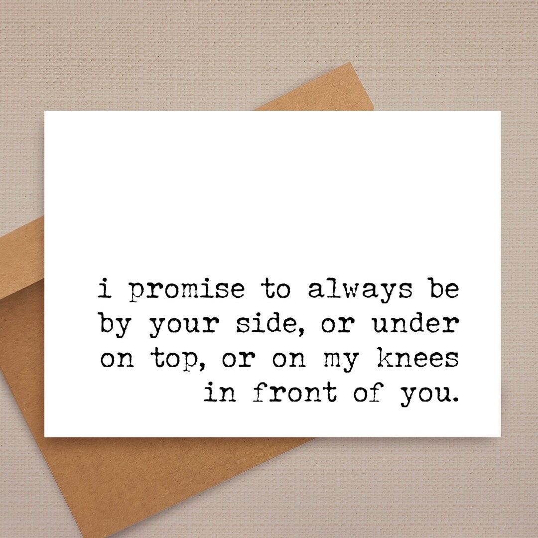 Funny Anniversary Card / I Promise to Always Be by Your Side / Funny ...