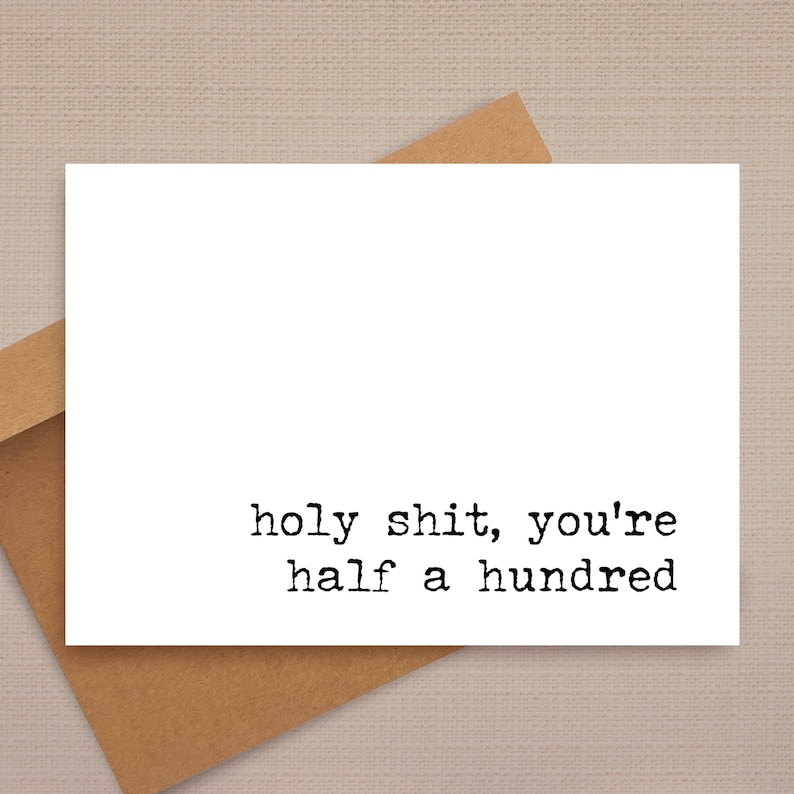 Funny Birthday Card / Holy Shit You're Half a Hundred / Funny Card ...