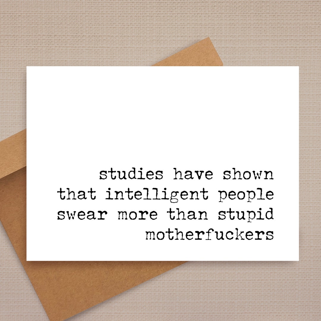 Funny Graduation Card / Intelligent People Swear More / Funny Card ...