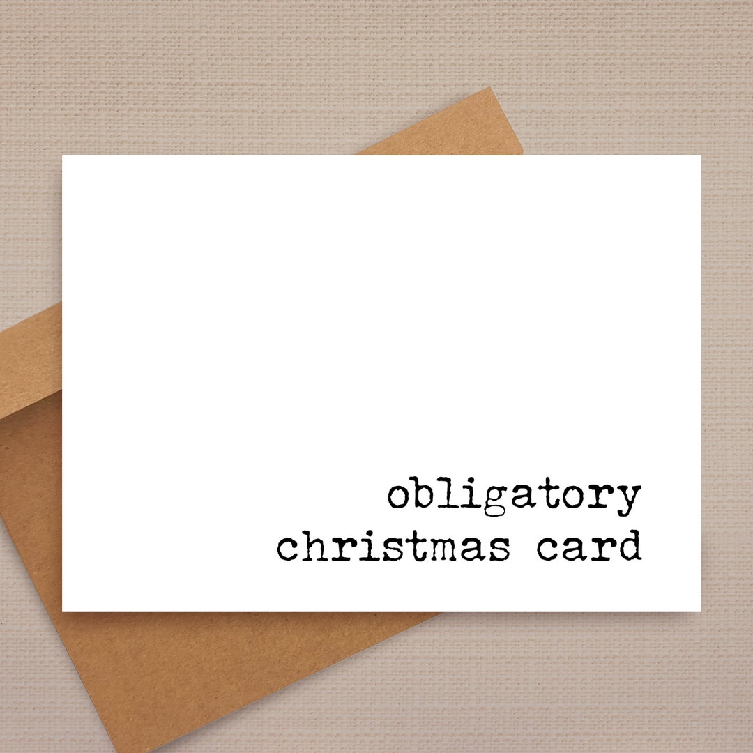 Funny Christmas Card / Obligatory Christmas Card / Funny Card / Rude ...