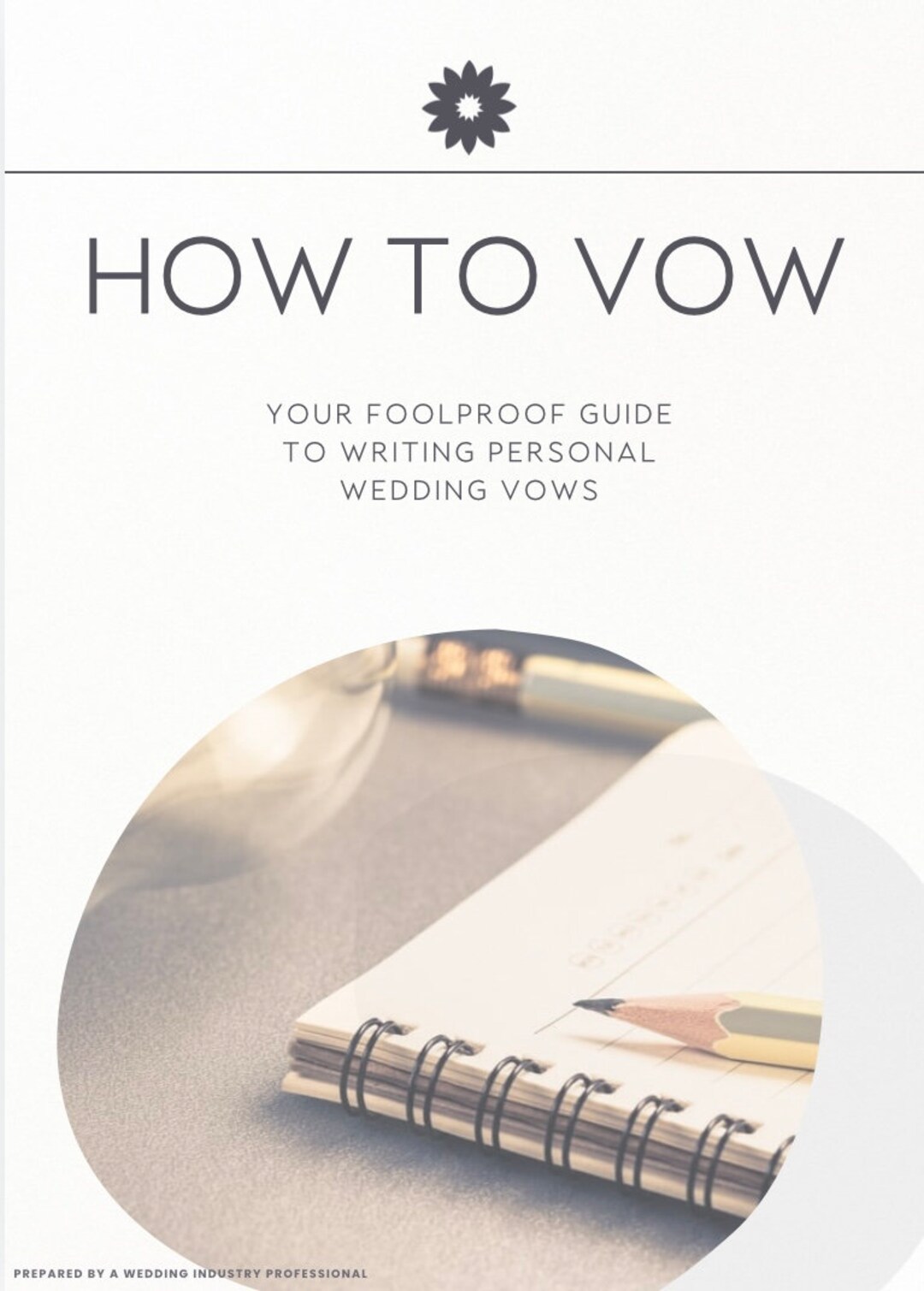 Foolproof Guide to Writing Wedding Vows That 'wow'. A Downloadable ...