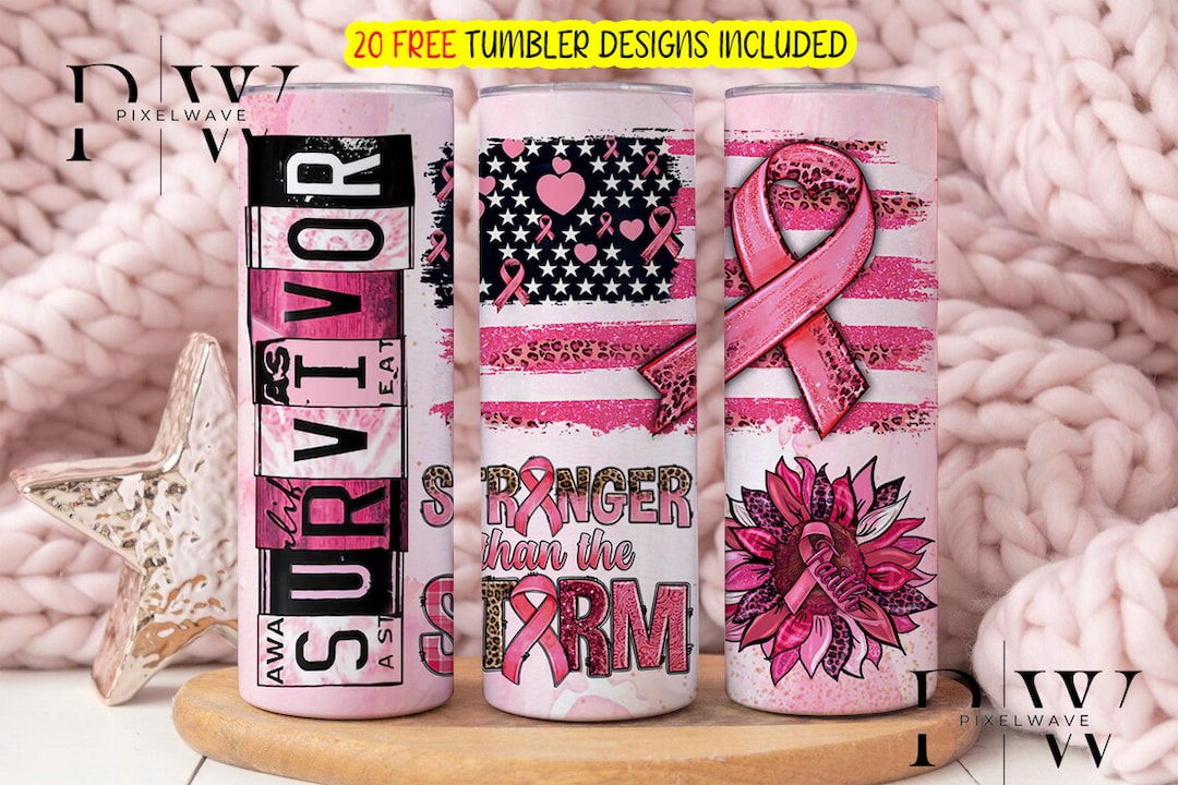 Cancer Tumbler Wrap, Cancer Awareness Pink Tumbler PNG, Cancer Survivor ...