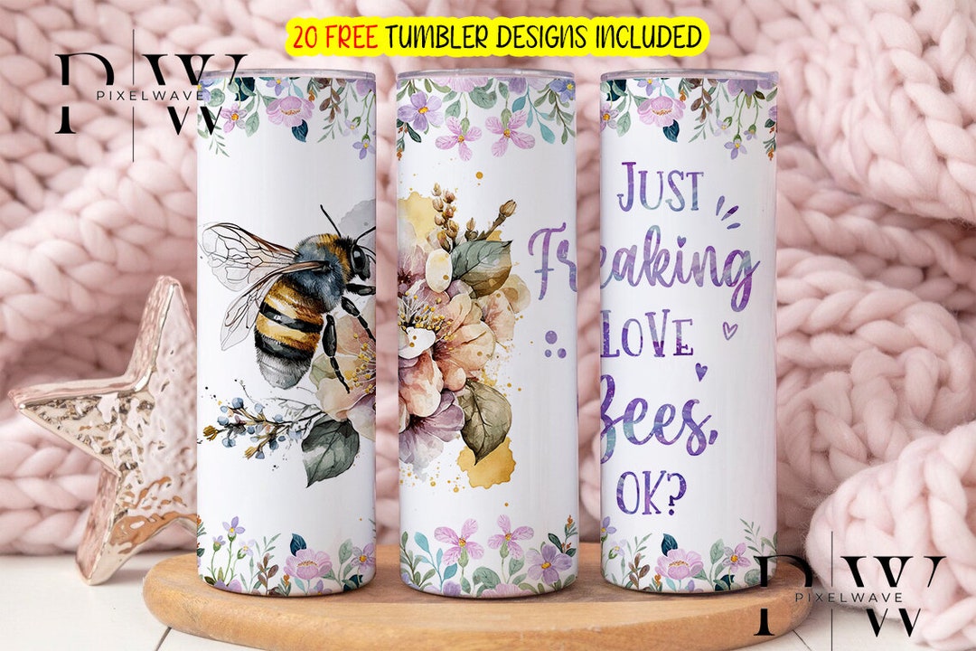 I Just Freaking Love Bees Ok Tumbler Png, Bee 20oz Skinny Tumbler ...