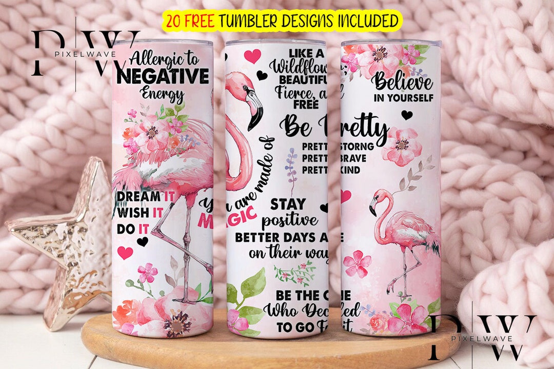 Flamingo Positive Affirmations 20 Oz Skinny Tumbler Png, Flamingo ...