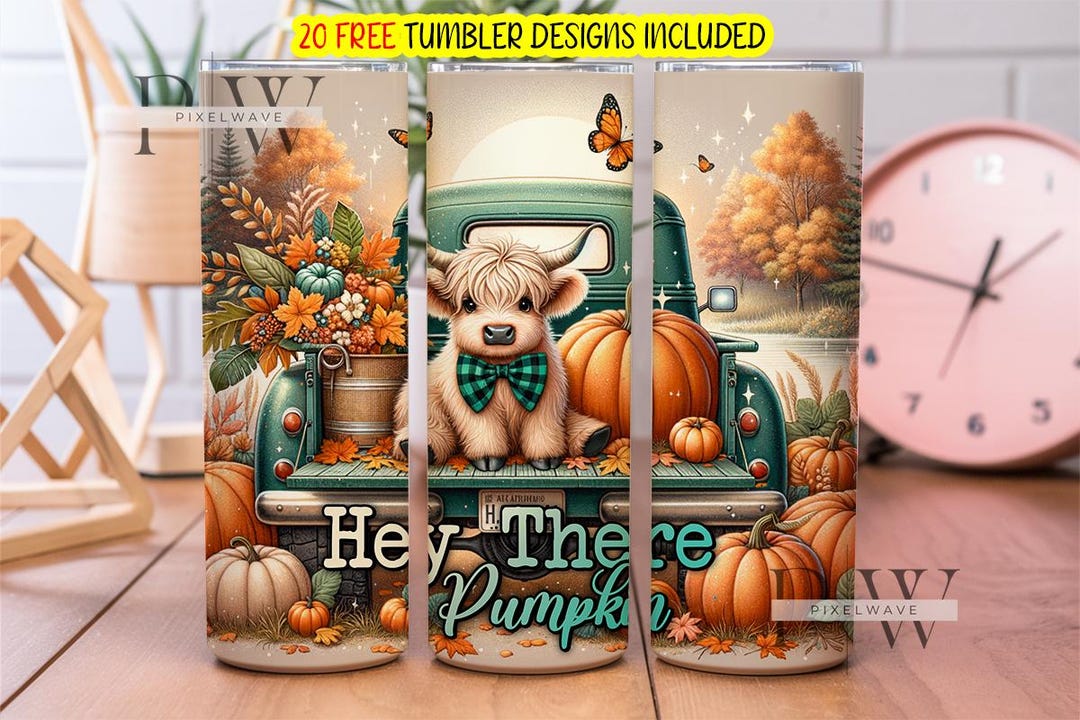 Hey There Pumpkin 20 Oz Skinny Sublimation Tumbler PNG, Fall Highland ...