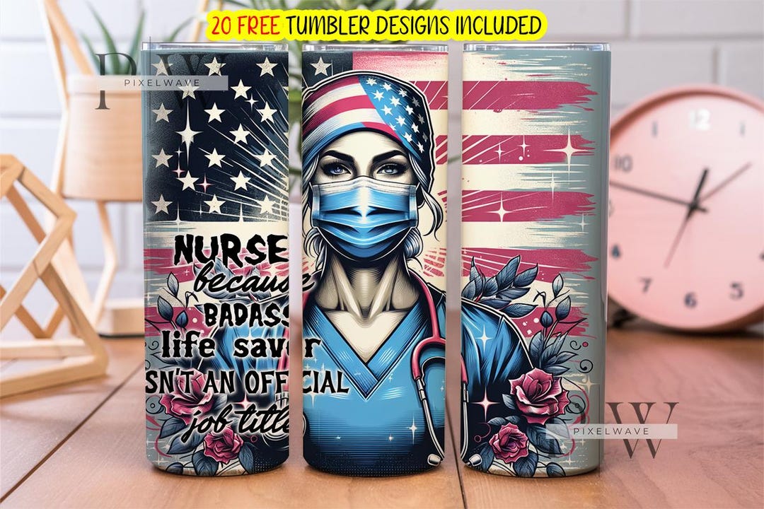 Nurse Because Badass Lifesaver Isn't an Official Job Title Tumbler ...