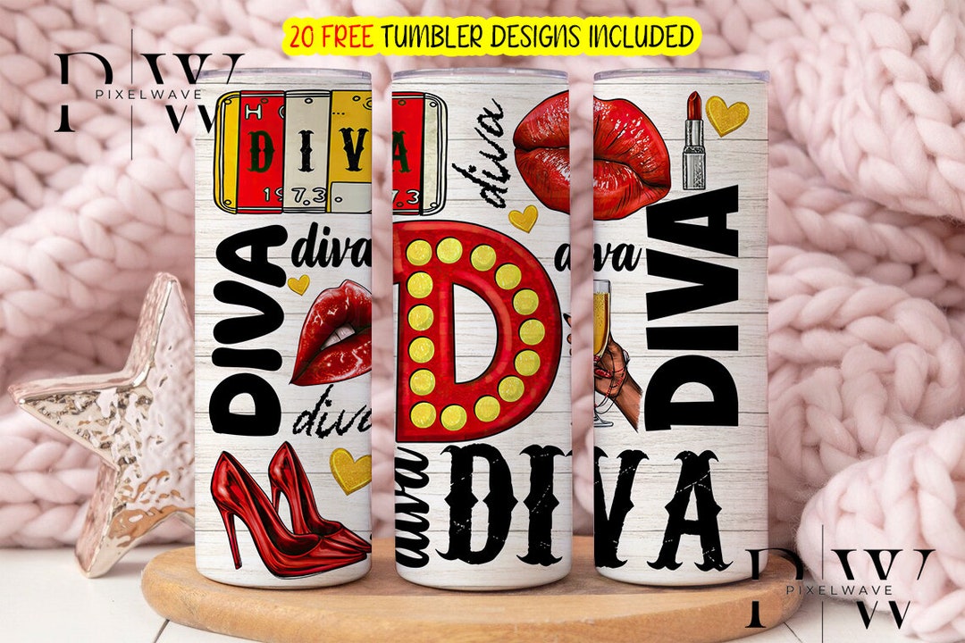 Diva 20 Oz Skinny Tumbler Png Sublimation Design Download, Diva Tumbler ...