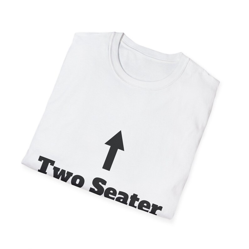 Two Seater Arrow Joke Meme Funny Shirt Adult Inappropriate Graphic Tee ...