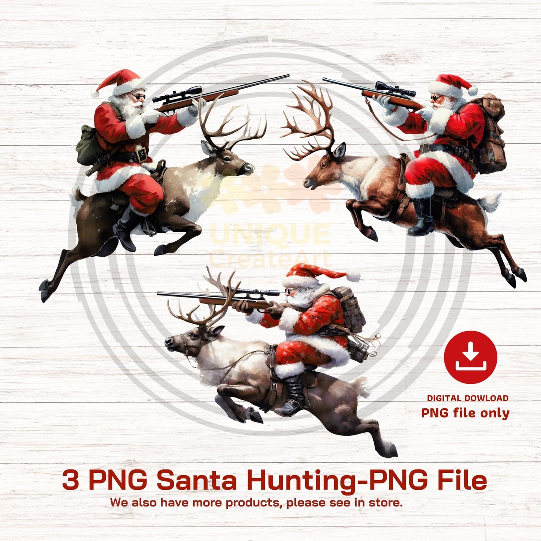 Santa Hunting Png, Santa Deer Hunting Png, Christmas Hunting Png, Deer ...