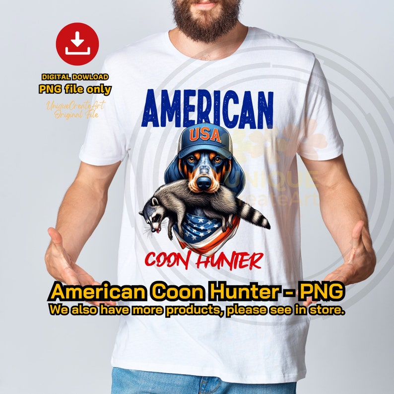 American Coon Hunter Png, the 4th of July Png, 4th July Coon Hunting ...