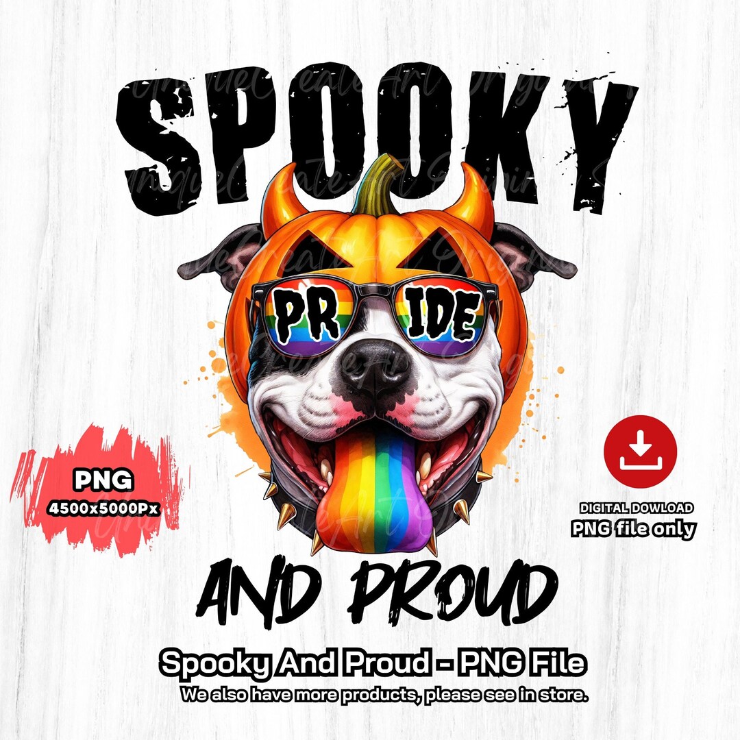 Spooky and Proud Png, Funny Halloween Dog , LGBTQ Pride Halloween Png ...