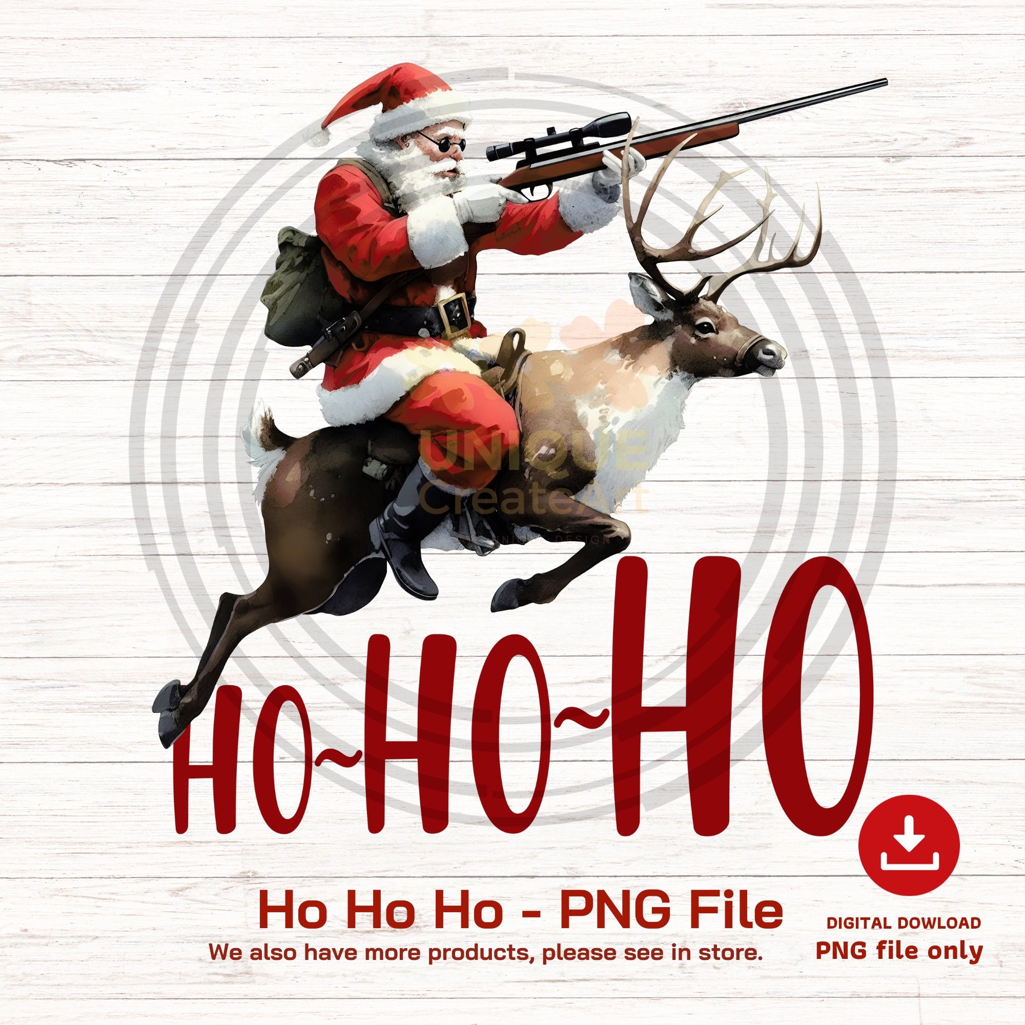 Ho Ho Ho Png, Santa Hunting Png, Santa Deer Hunting Png, Christmas ...