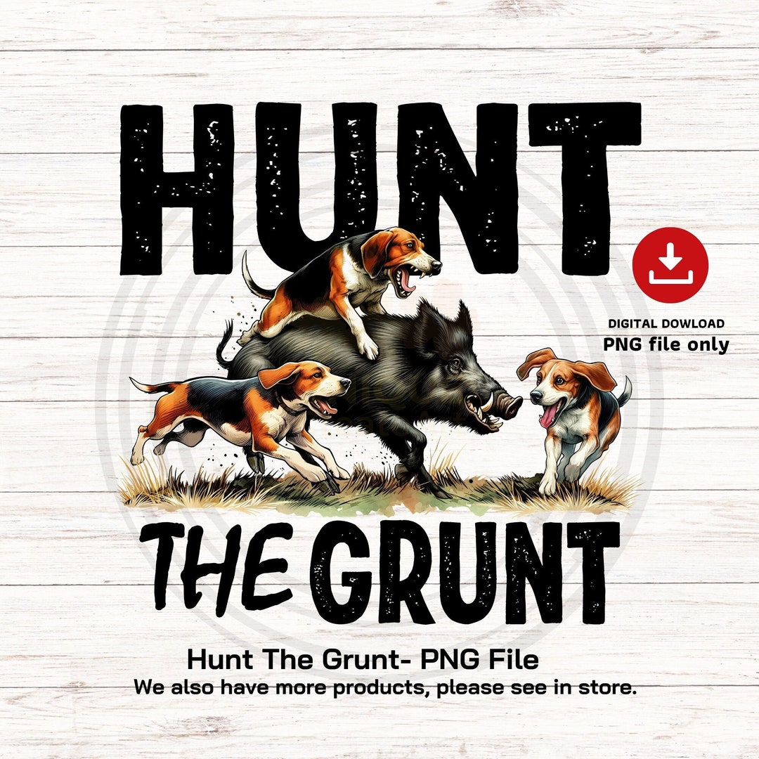 Hunt the Grunt Png, Hunting PNG, Wild Boar Hunting Png, Hound Hunitng ...
