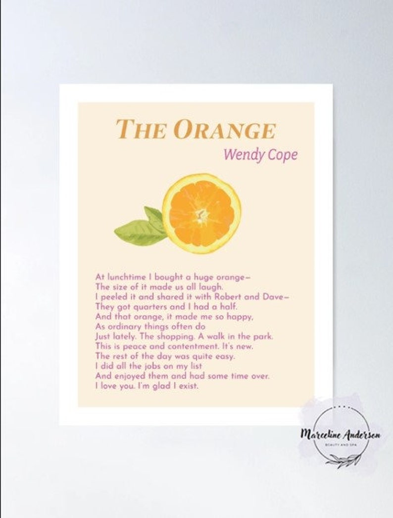 The Orange by Wendy Cope Poem Poster, I Love You I'm Glad I Exist Wall ...