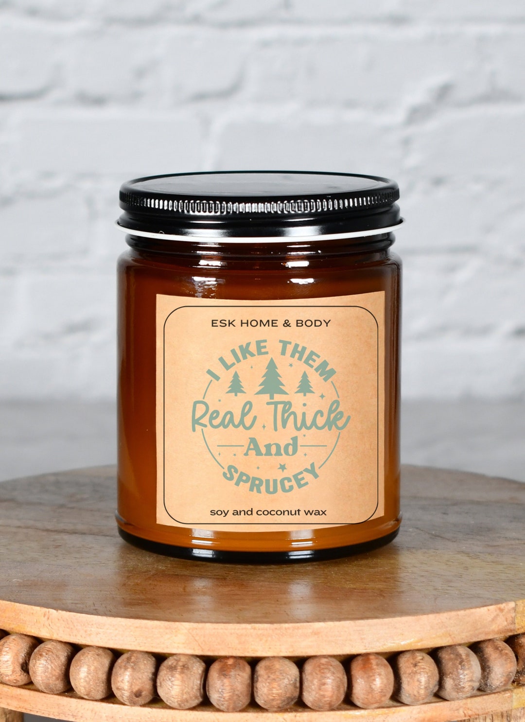 50 SCENTS I Like Them Real Thick and Sprucey Soy & Coconut - Etsy