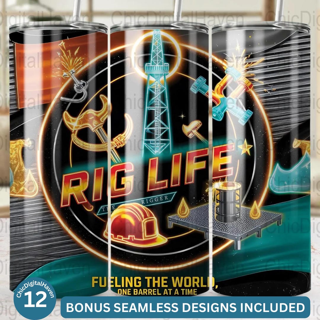 Rig Life Tumbler Wrap: Oil Field Wife, Construction PNG (digital ...