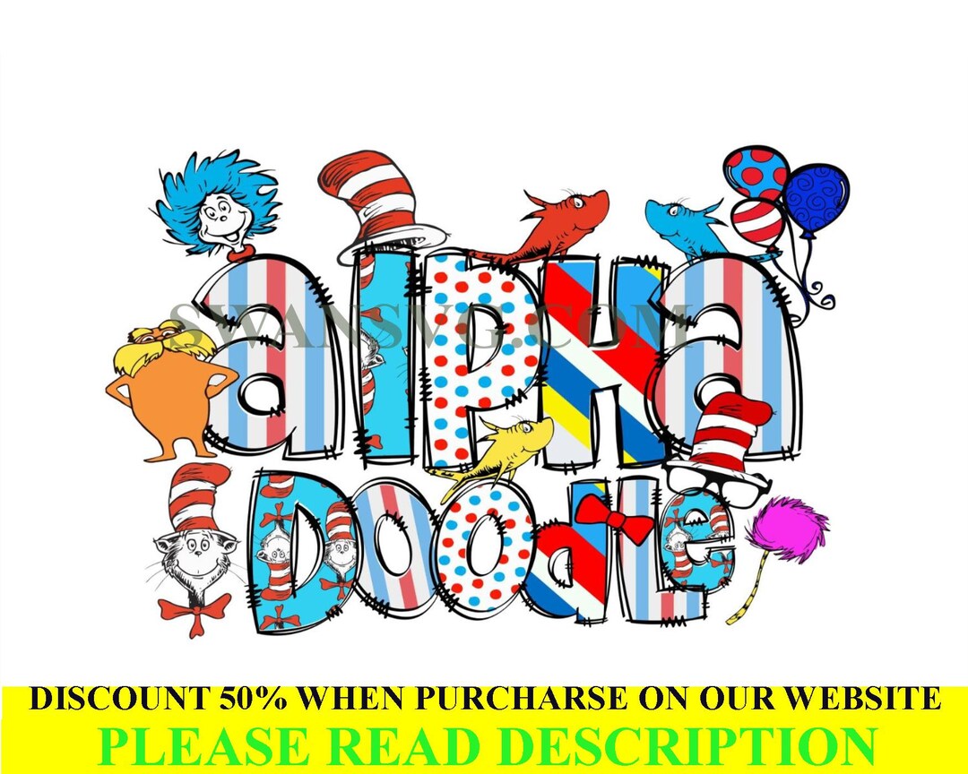 Seuss Alphabet Png, Dr. Suess Bundle, Dr. Suess Font PNG, Doodle ...