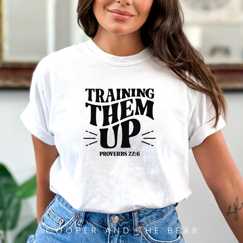 Training Them up T Shirt, Proverbs 22:6, Kid's Ministry Tee, Children's ...