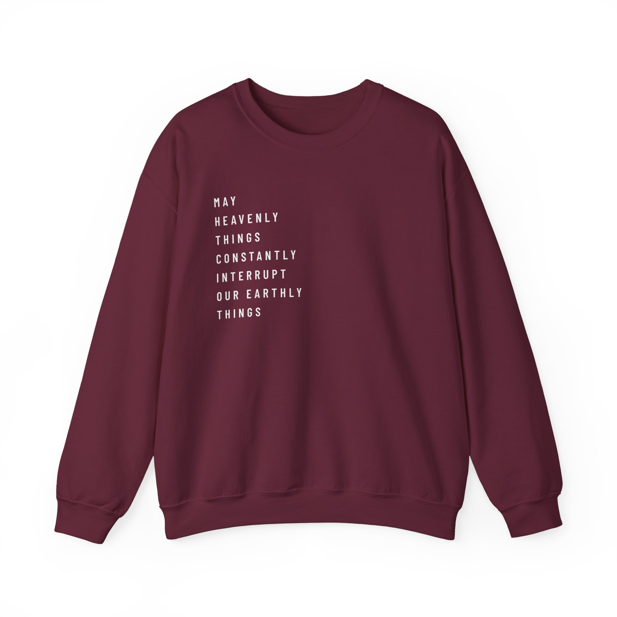 May Heavenly Things Sweatshirt, Christian Lyrics Crewneck, Christian ...