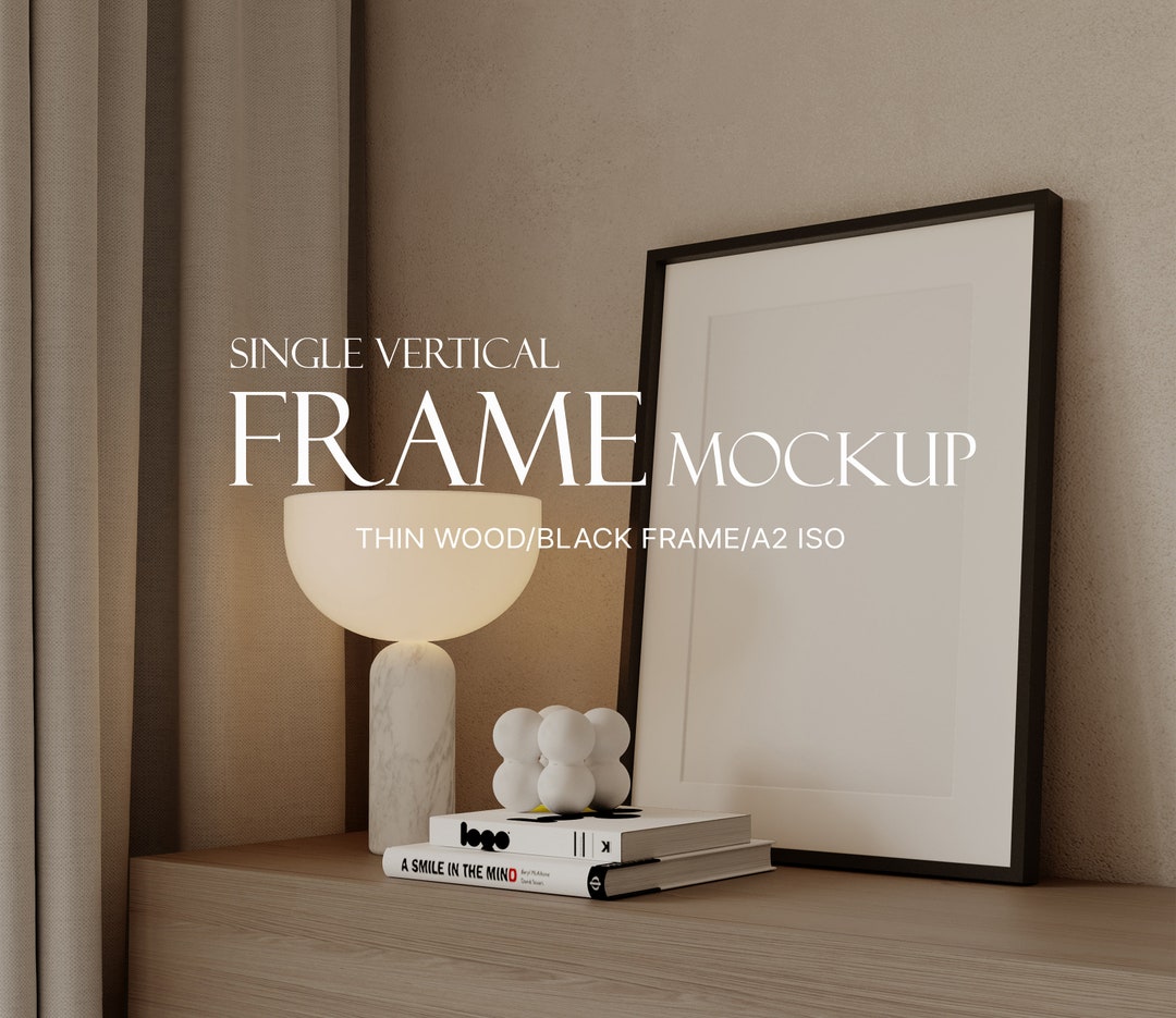 Vertical Frame Mockup in Home Interior, Single Frame Mockup, A2 Frame ...