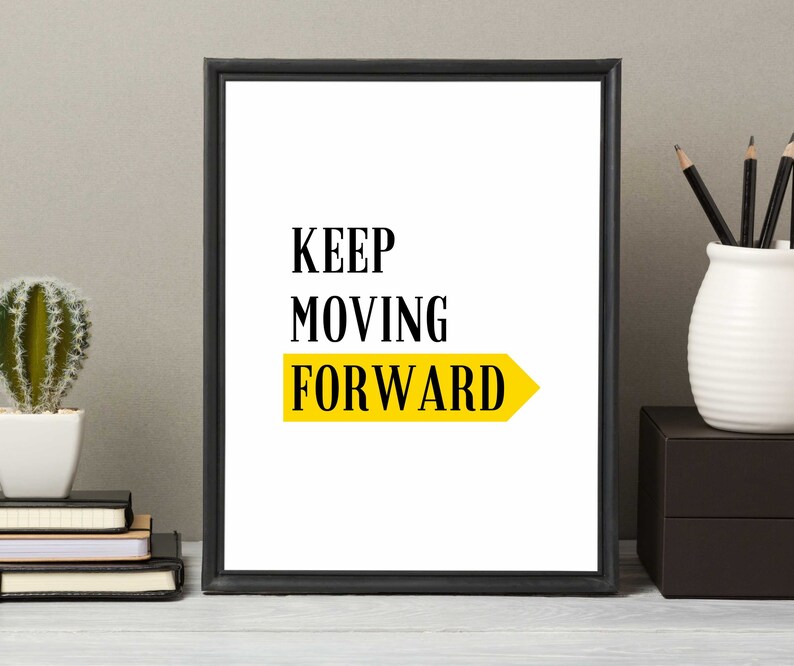 Keep Moving Forward, Inspirational Quotes, Motivational Quote, Back to ...