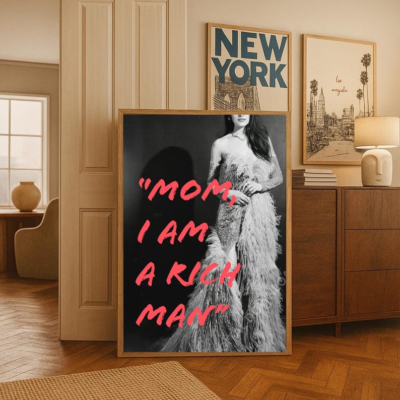 Mom I Am A Rich Man Print Celebrity Luxury Fashion Print Black and ...