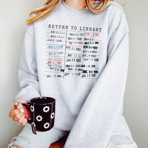 Return to Library Shirt, Vintage Library Card Book Due Date Sweatshirt ...