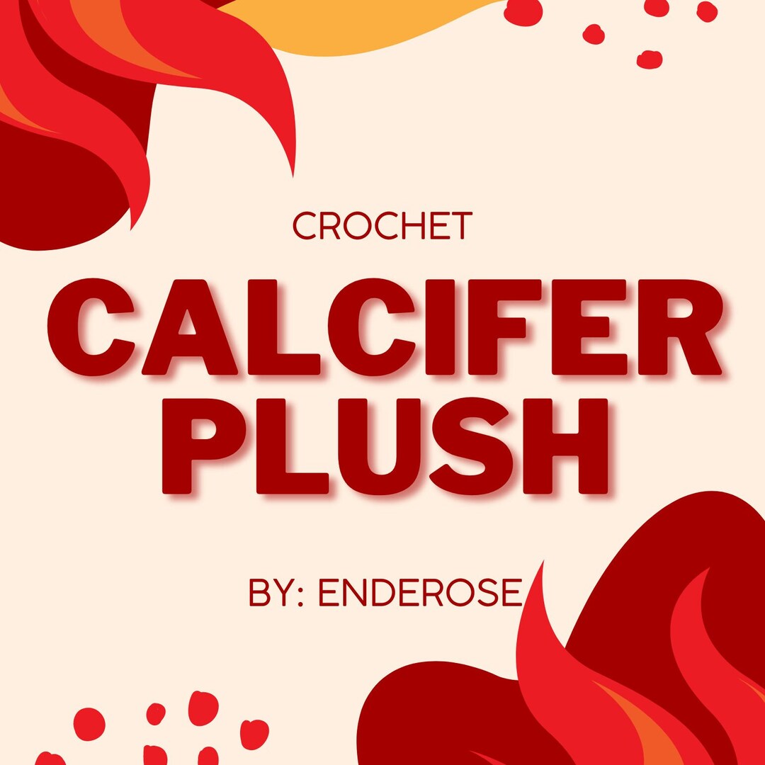 Calcifer Crochet Pattern - Etsy