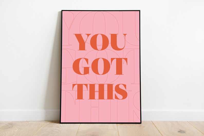 YOU GOT THIS Typo Poster daily Affirmations Poster Inspiring Wall Art ...