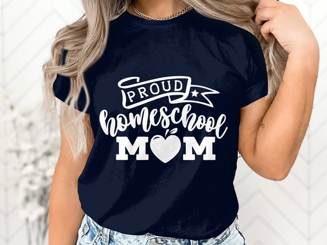 Proud Homeschool Mom T-shirt, Homeschool Mama Shirt, Gift for ...
