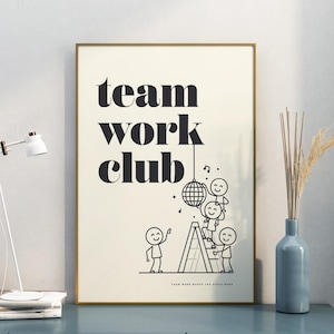 Team Work Club, Fun Office Wall Art: Print, Frame, Canvas or File - Etsy