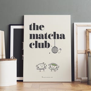 The Matcha Club, Matcha Tea Sign, Funny Matcha Latte Decor, Matcha ...