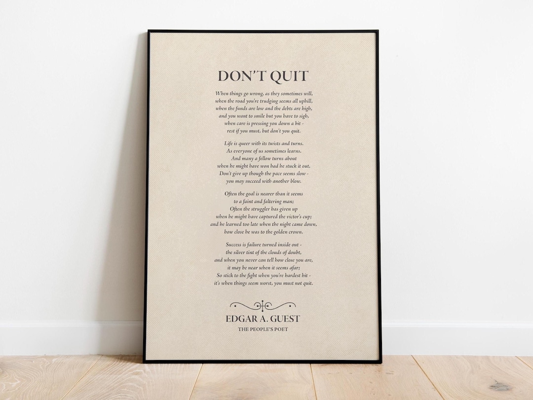 Don't Quit, Poem by Edgar A Guest, Motivational Wall Art - Shipped ...