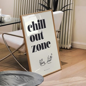 Chill Out Zone Print, Room to Relax Wall Art, Home Club Decor - Shipped ...