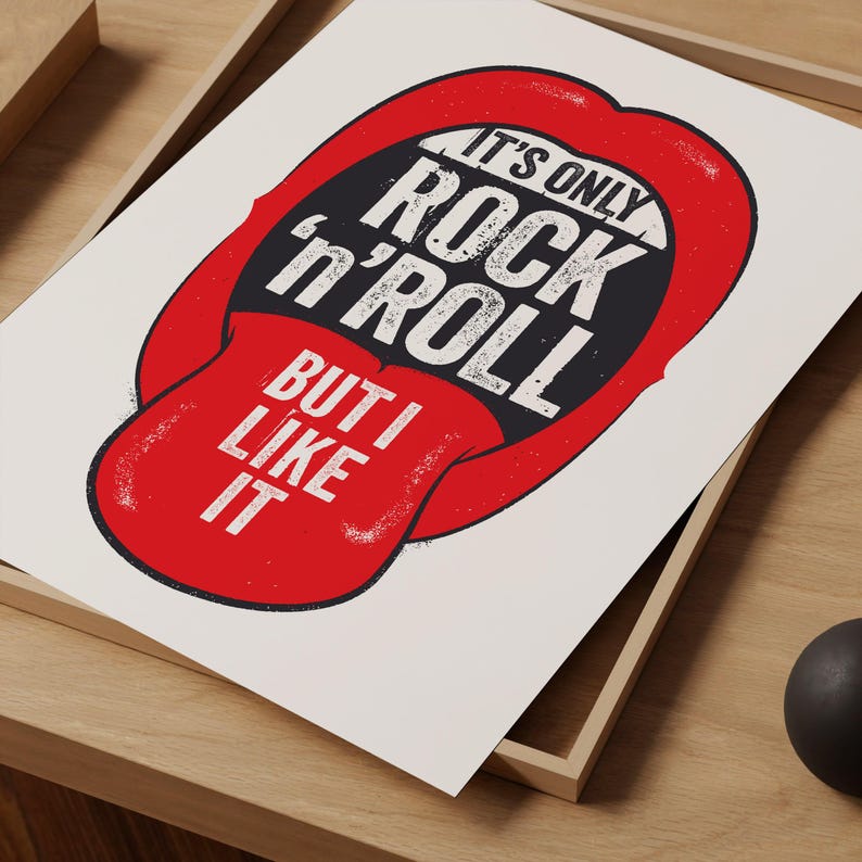 It's Only Rock 'N' Roll but I Like It, Rolling Stones Lyrics Art Decor ...