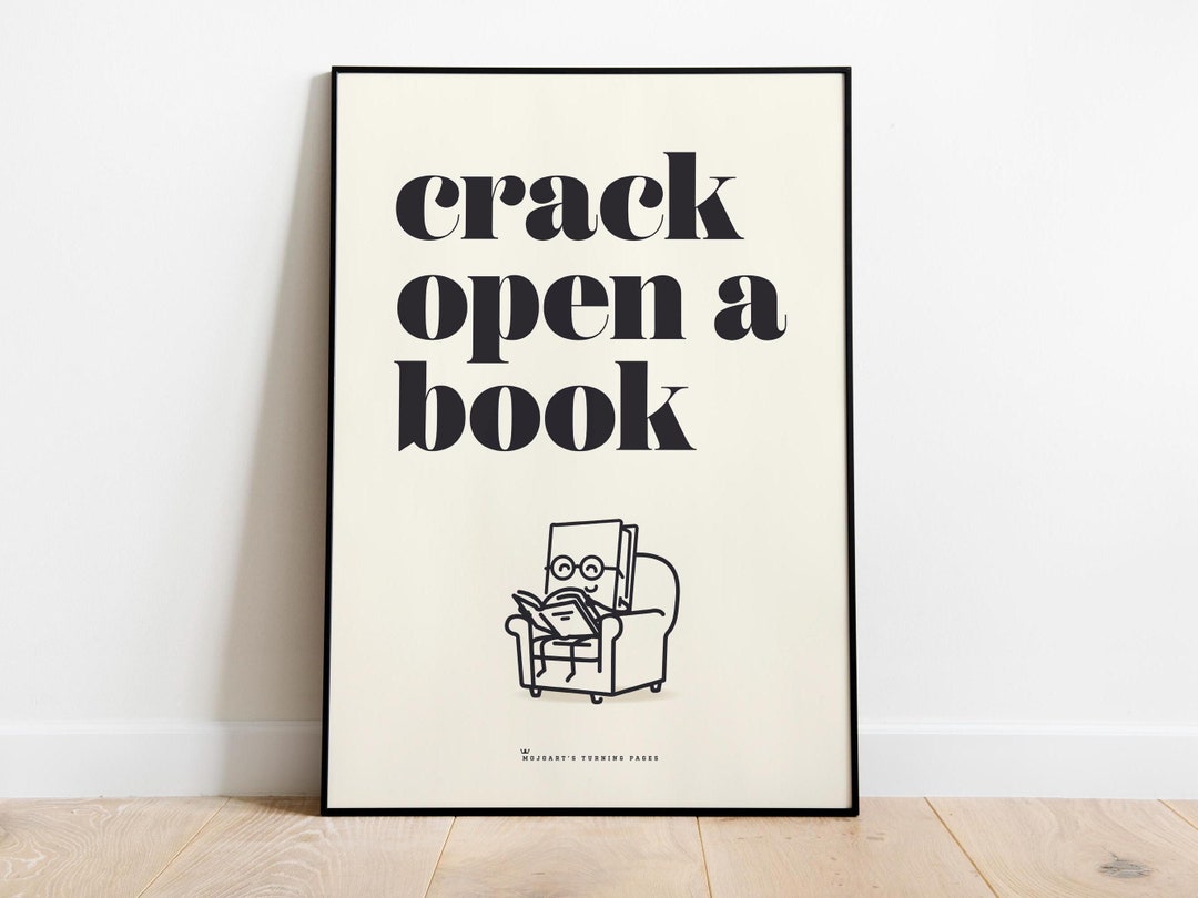 Crack Open a Book Print, Read A Book Sign, Reading Room Wall Art ...