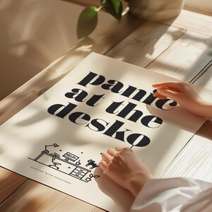 Panic at the Desko, Funny Home Office Desk Art - Print, Frame, Canvas ...