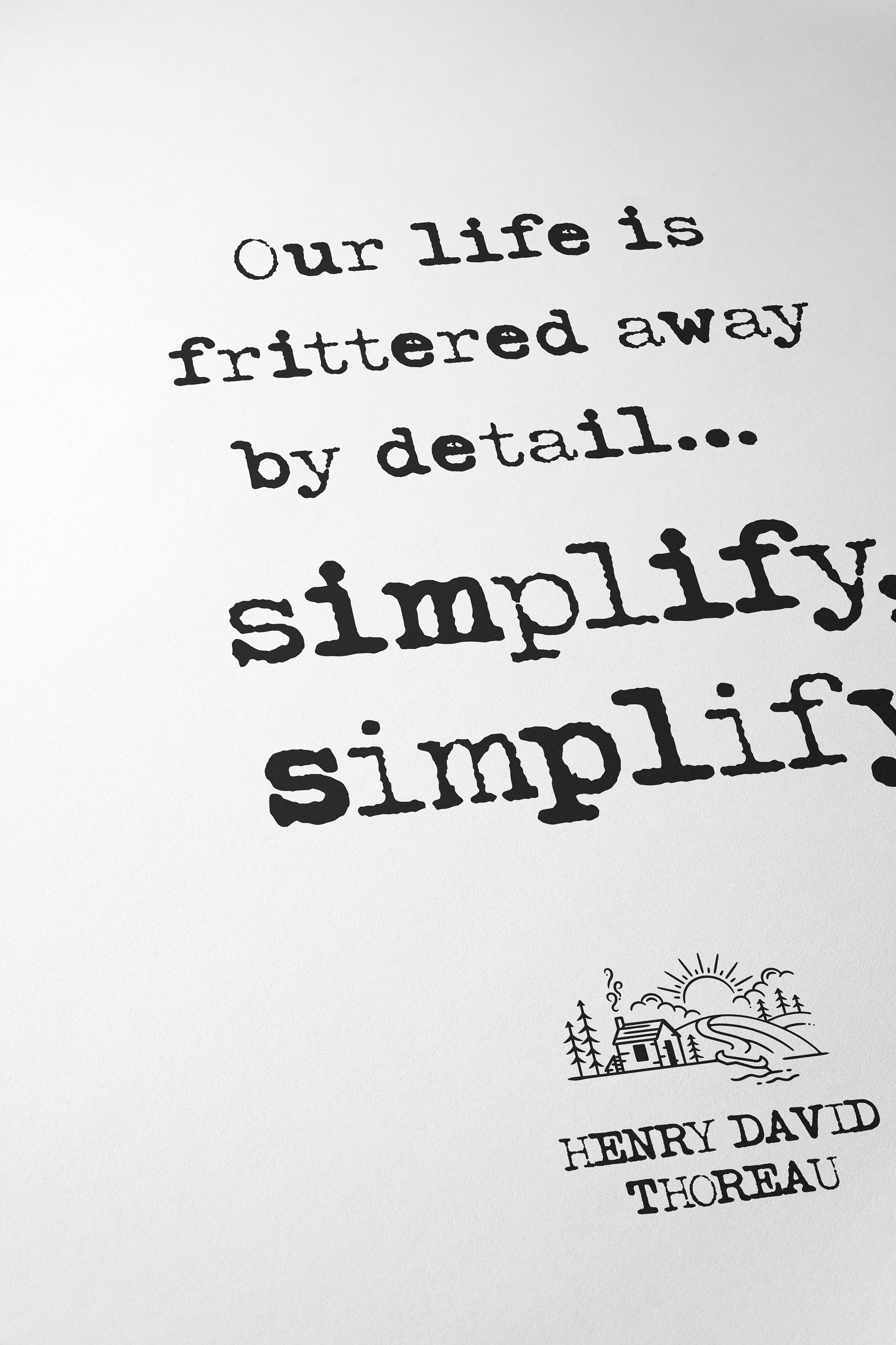 Simplify, Simplify Wall Art, Henry David Thoreau Quote, Walden Book ...