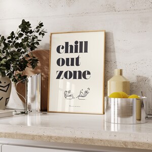 Chill Out Zone Print, Room to Relax Wall Art, Home Club Decor - Shipped ...