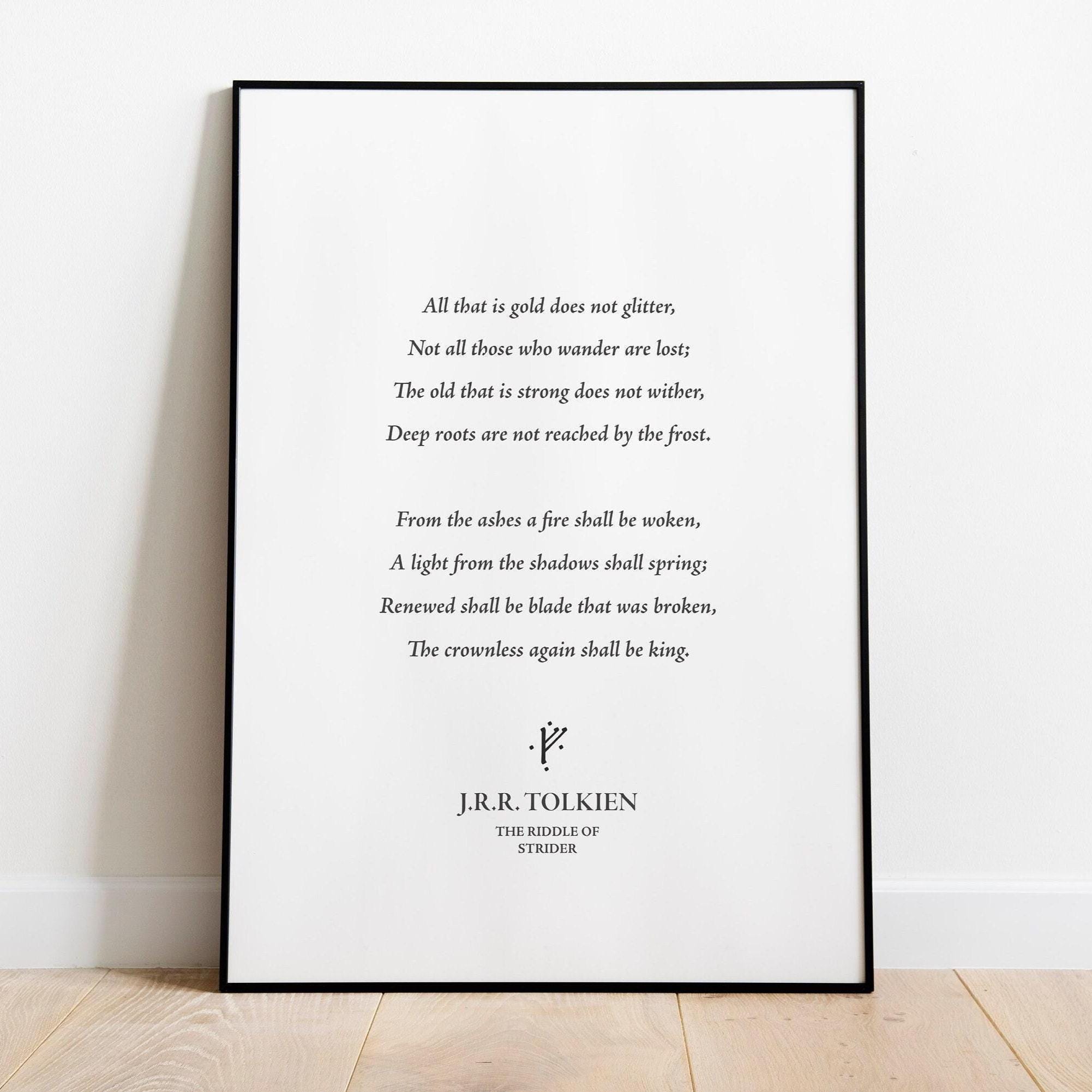 JRR Tolkien Quote Art, All That is Gold Does Not Glitter, Riddle of the ...