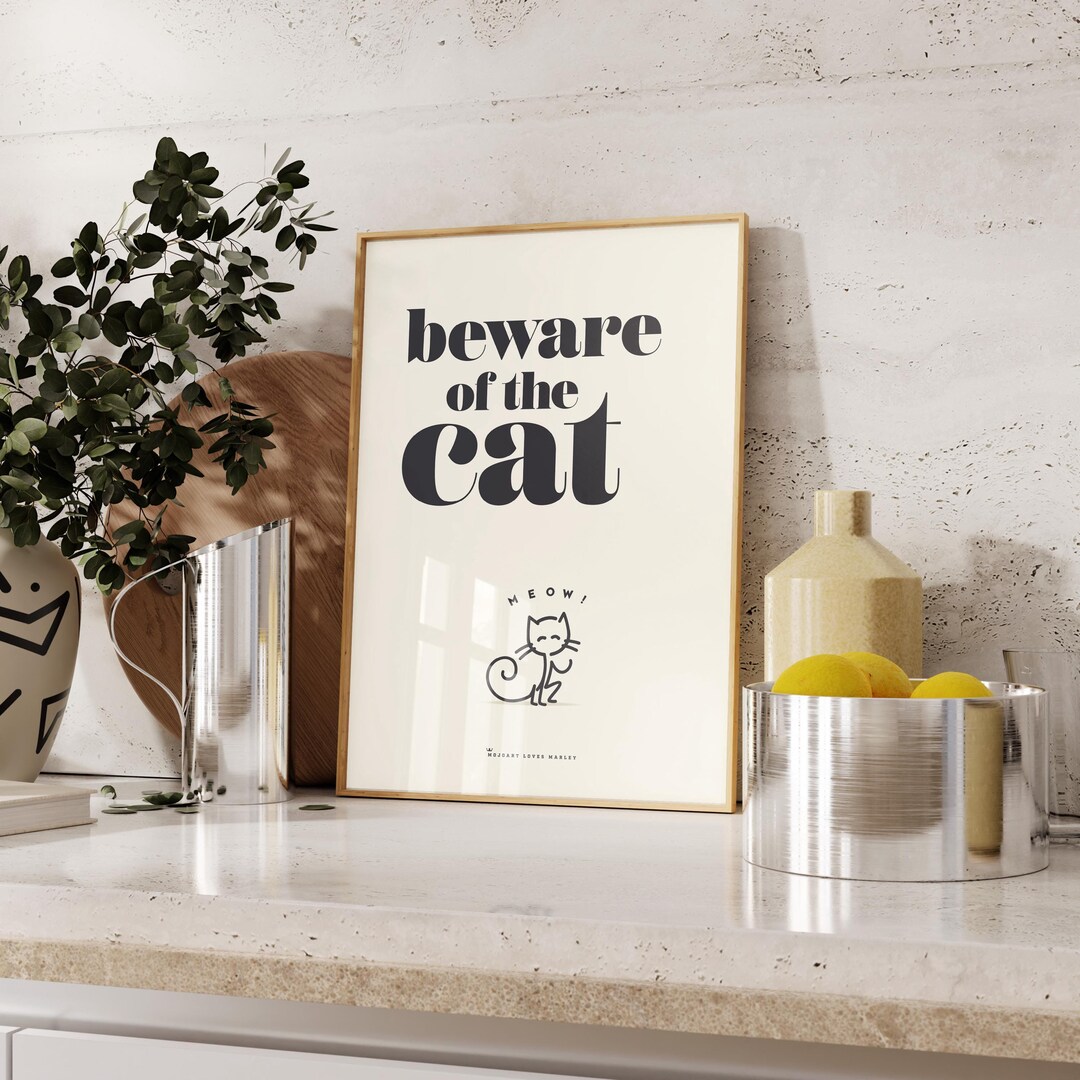 Beware of the Cat Print, Cute Funny Cat Wall Art, Humorous Kitten Sign ...
