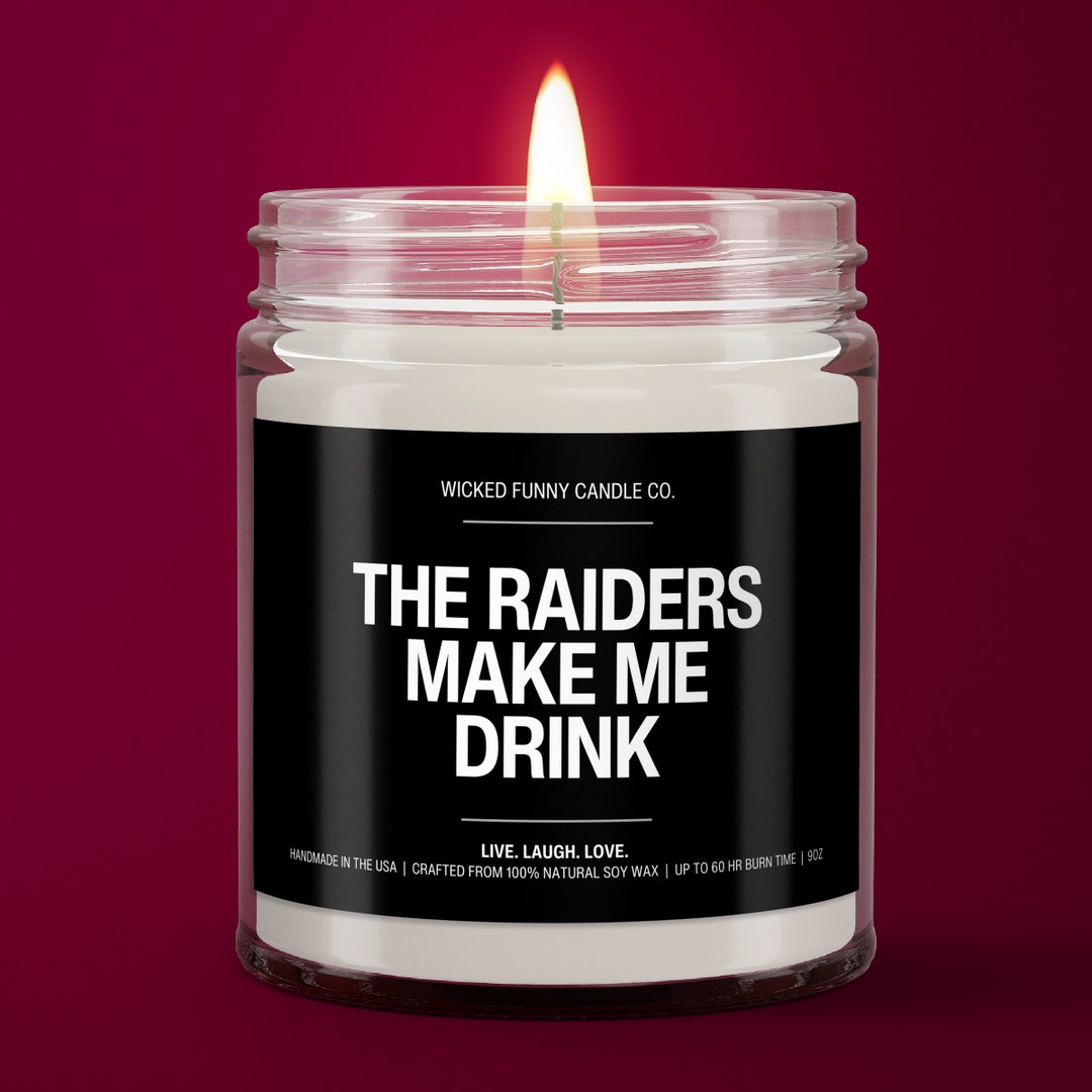 Raiders Make Me Drink | Las Vegas Raiders Candle | Gift for Her | Game ...