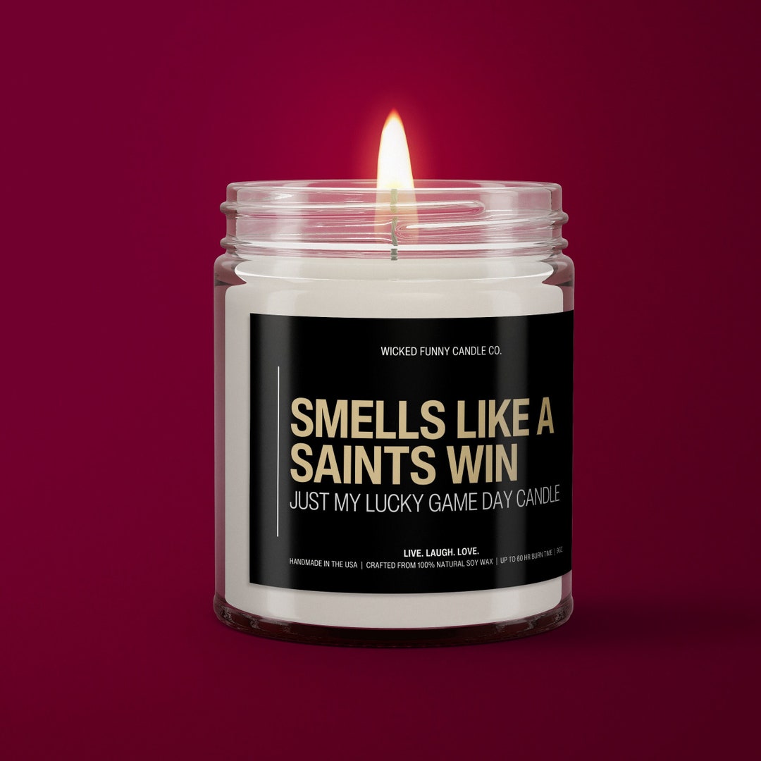 Smells Like A Saints Win Candle | New Orleans Saints Candle | Sunday ...