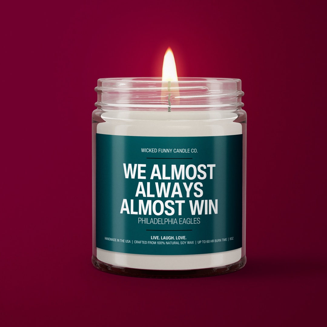 Eagles Almost Always Win | Philadelphia Eagles Candle | Sunday Funday ...
