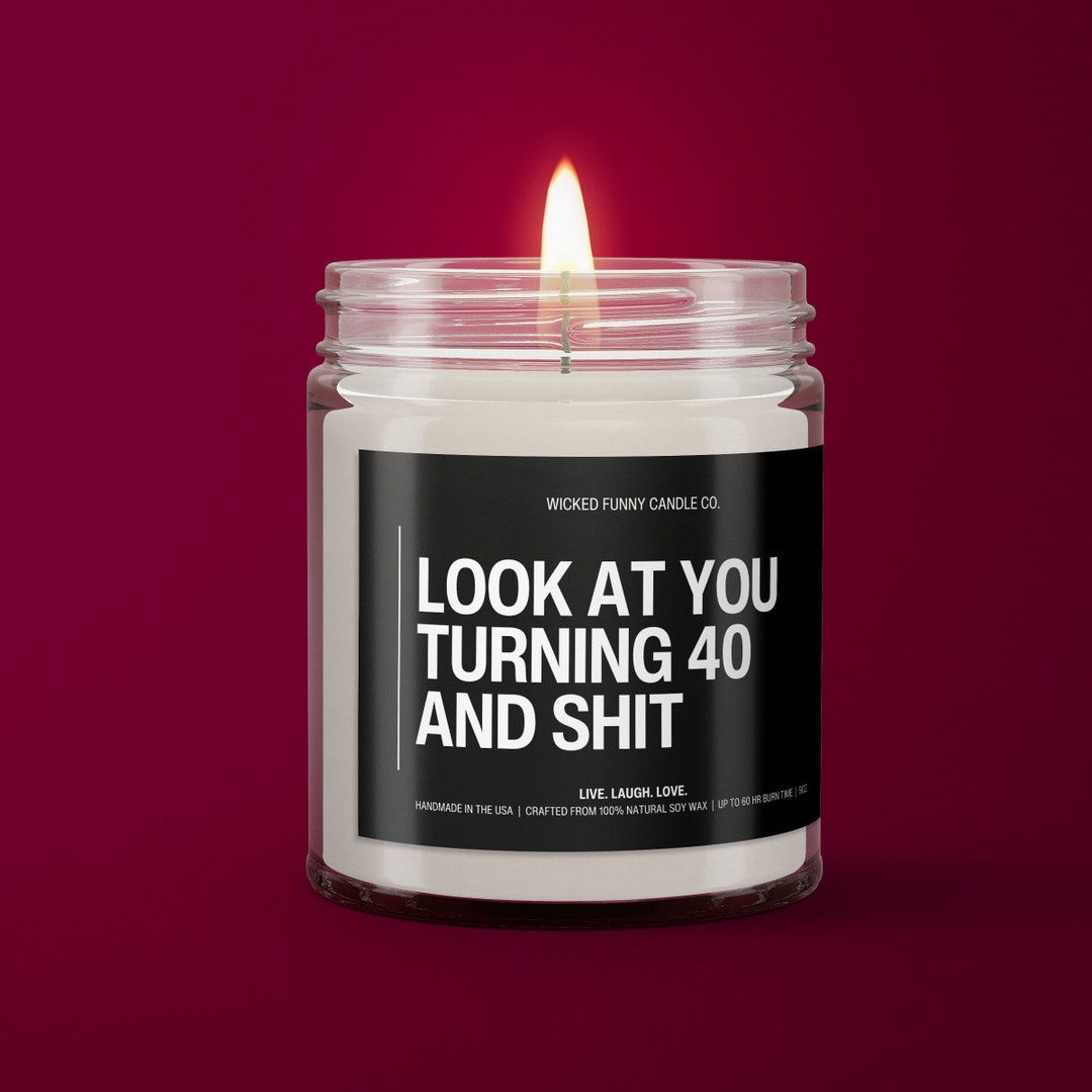 Look at You Turning 40 and Sh!t | 40th Birthday Candle Gift | 1983 ...